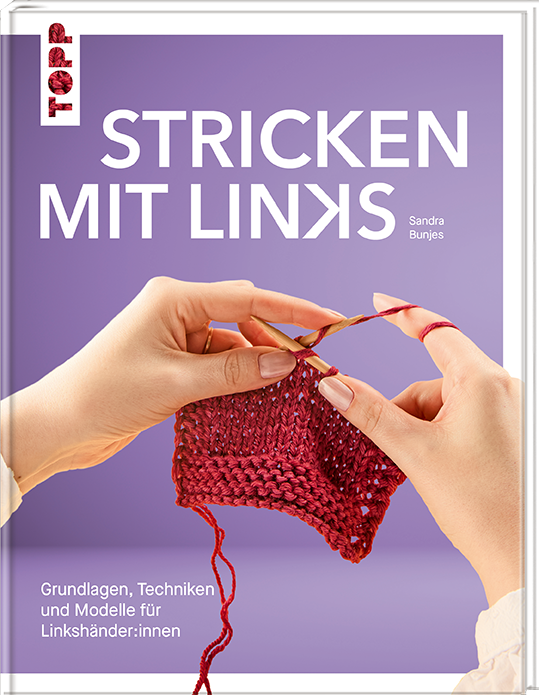 Happy Knits - Strick Know-how, Must have-Modelle, dein Look - Buch ...